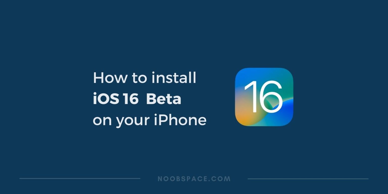 How To Install IOS 16 Beta | NoobSpace