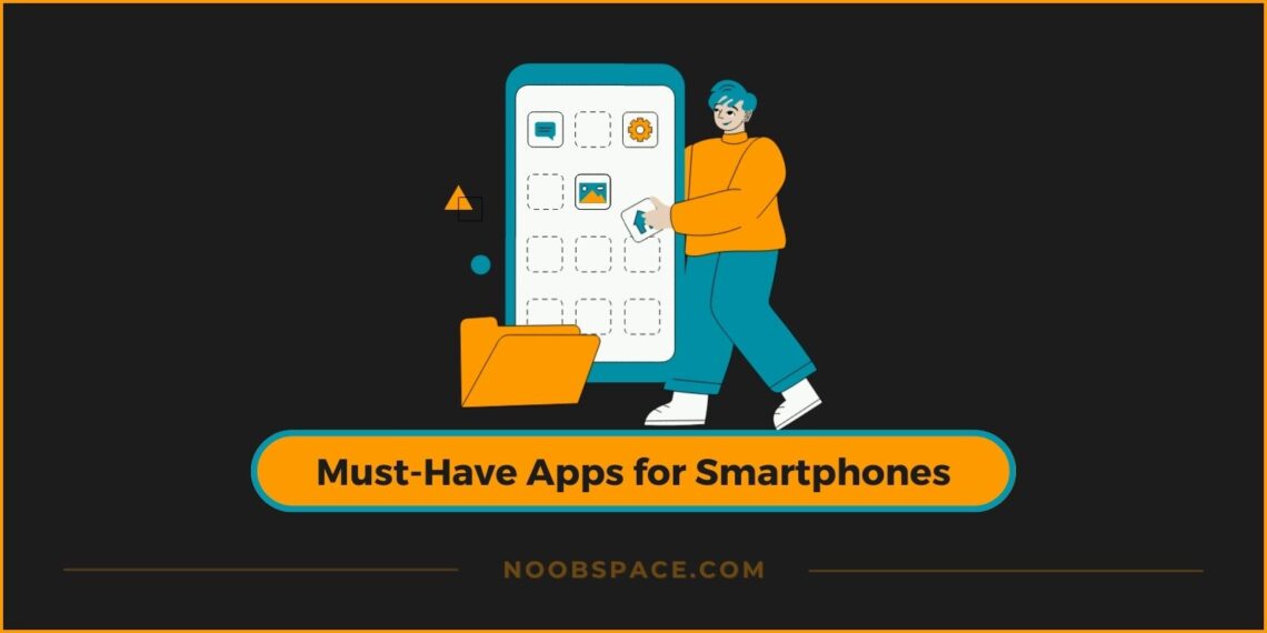 26 Must-have Apps For Android & IPhone (October 2025) | NoobSpace