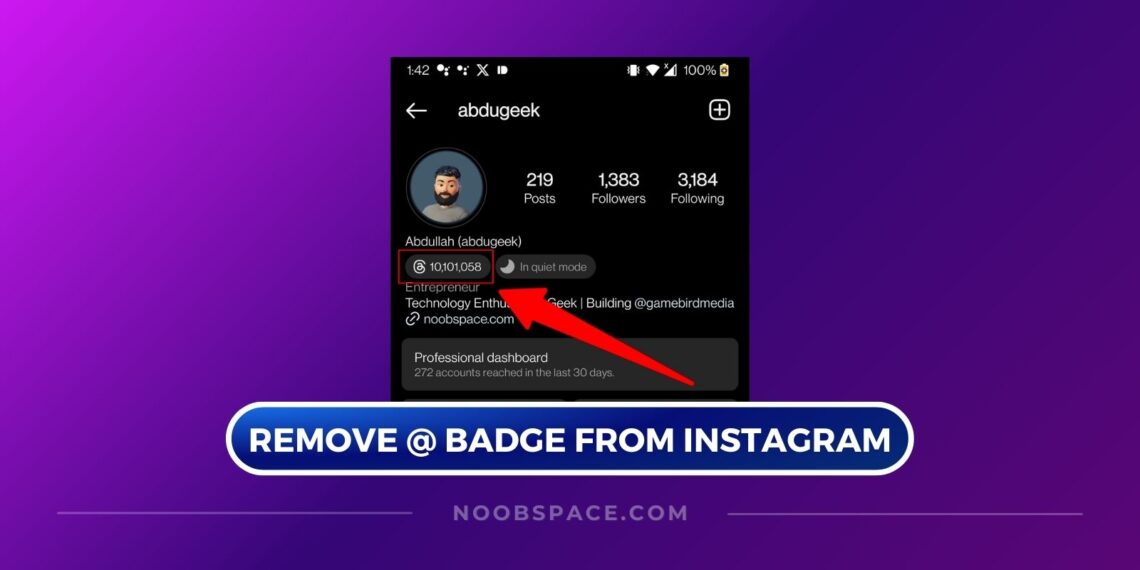 How To Remove Threads App @ Badge From Instagram Profile | NoobSpace