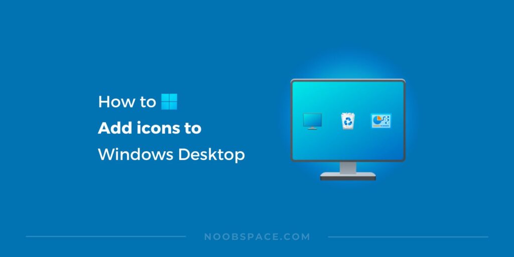 How To Add 'This PC' Icon To Windows Desktop [Updated 2023]